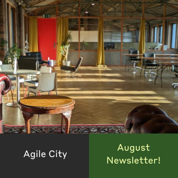 Agile City Newsletter - August 2024 — Agile City